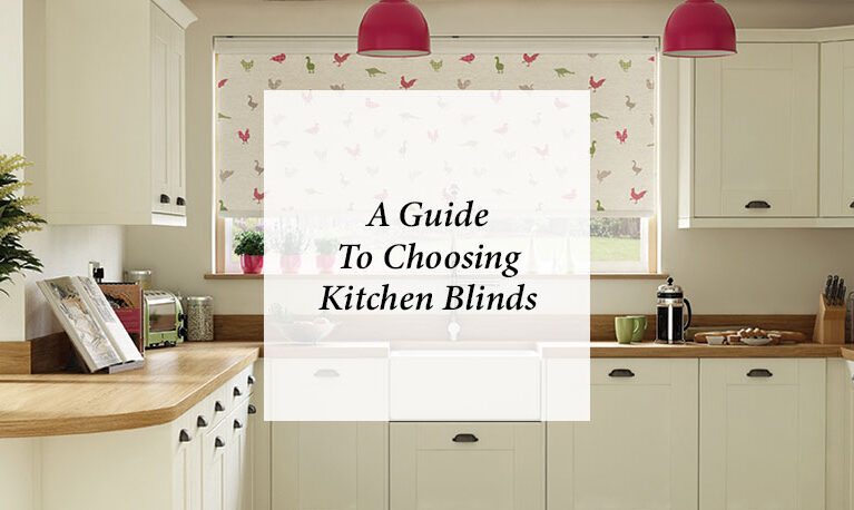 A Guide to the Perfect Kitchen Blinds | Blinds Direct Blog